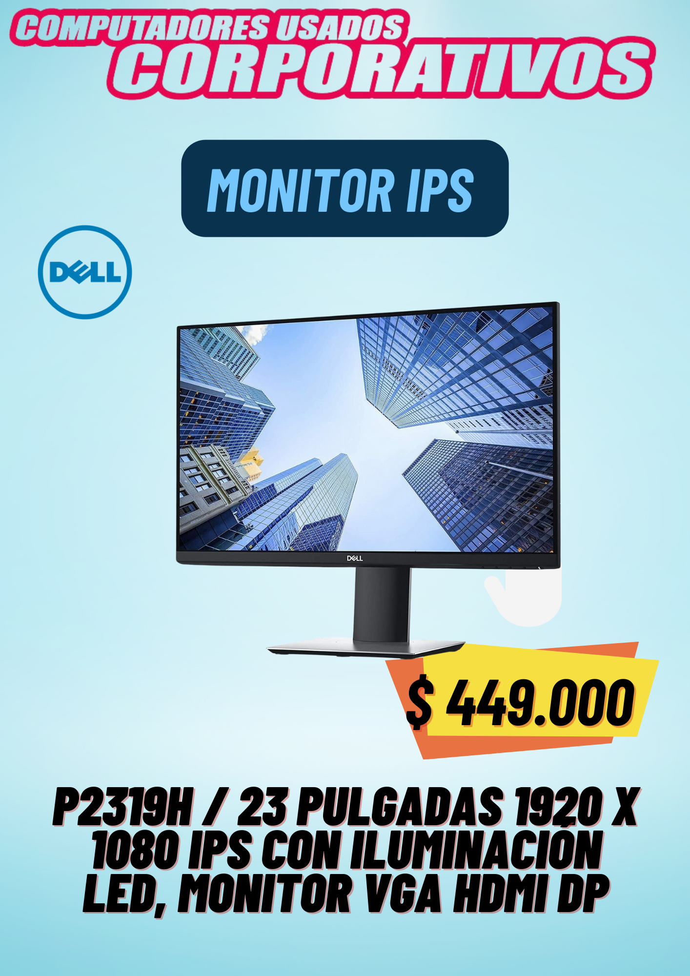 Monitor IPS Dell P2319H usados corporativos